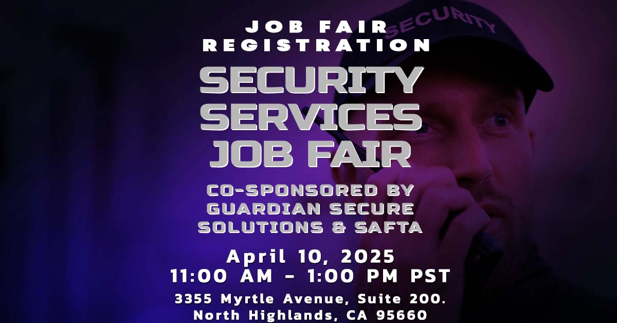 Security Services Job Fair – April 10, 2025 | Multiple Physical ...